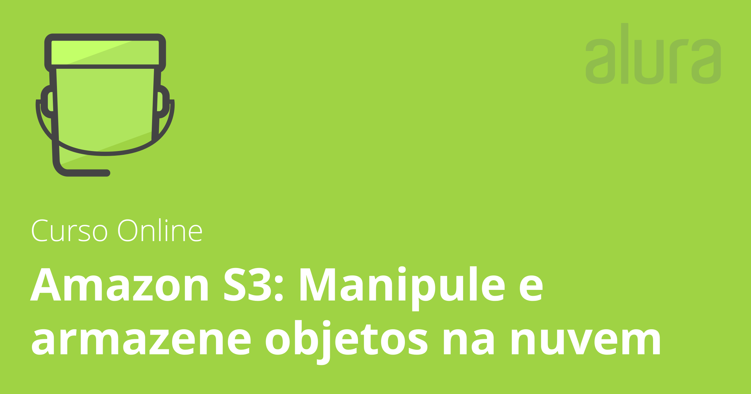 GitHub - maisonsouza/alura-aws-s3-manipule-e-armazene-na-nuvem: Curso de Amazon S3: Manipule e ...