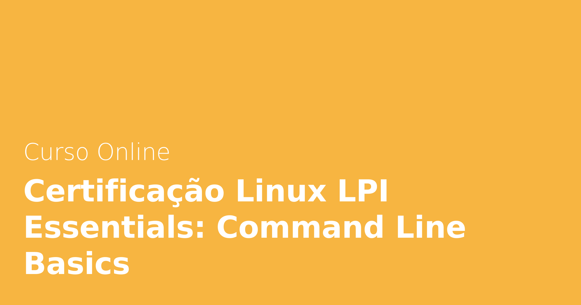 Curso Online Certificação Linux LPI Essentials: Command Line Basics | Alura