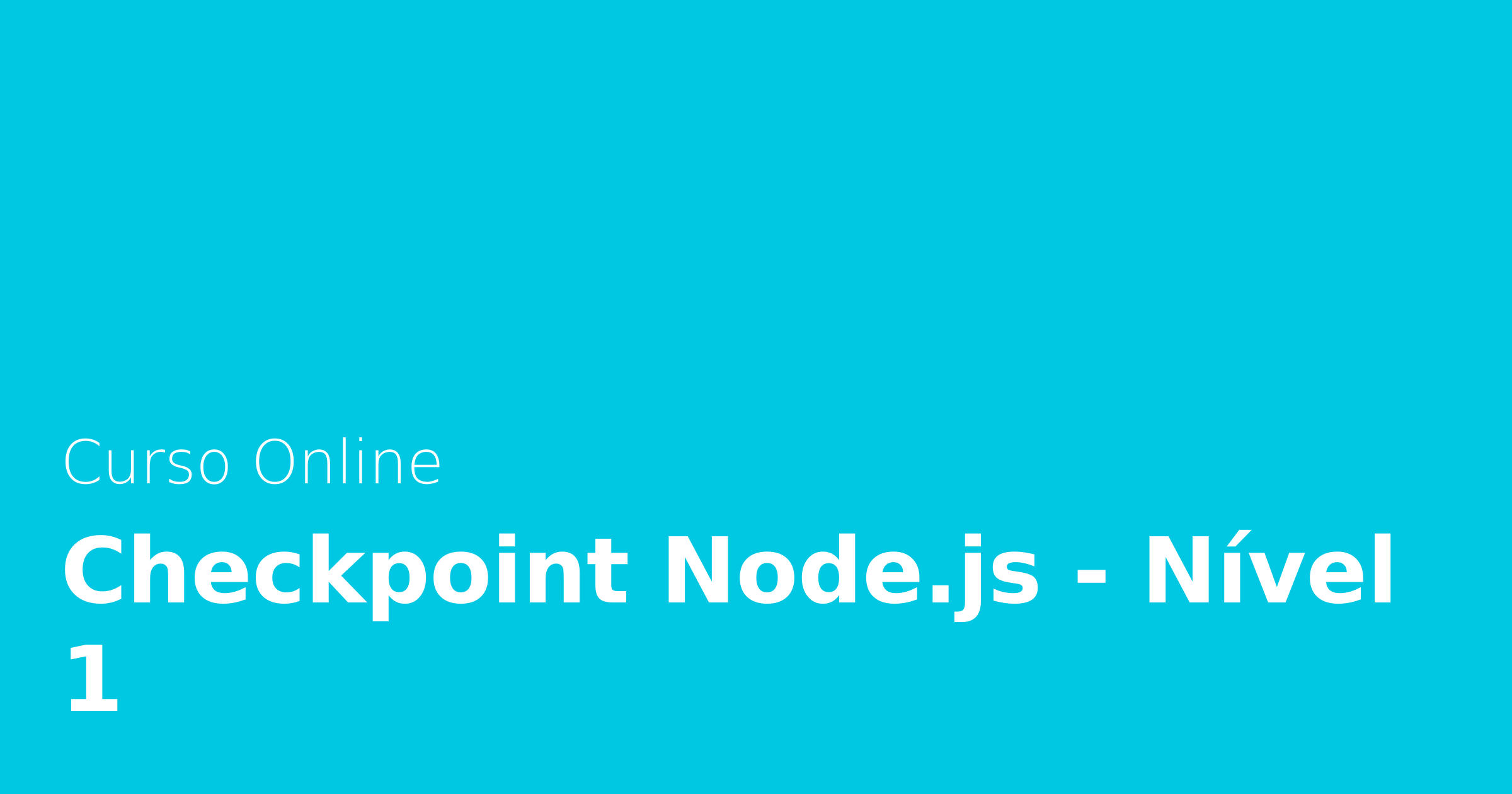 Curso Online Checkpoint Node.js - Nível 1 | Alura