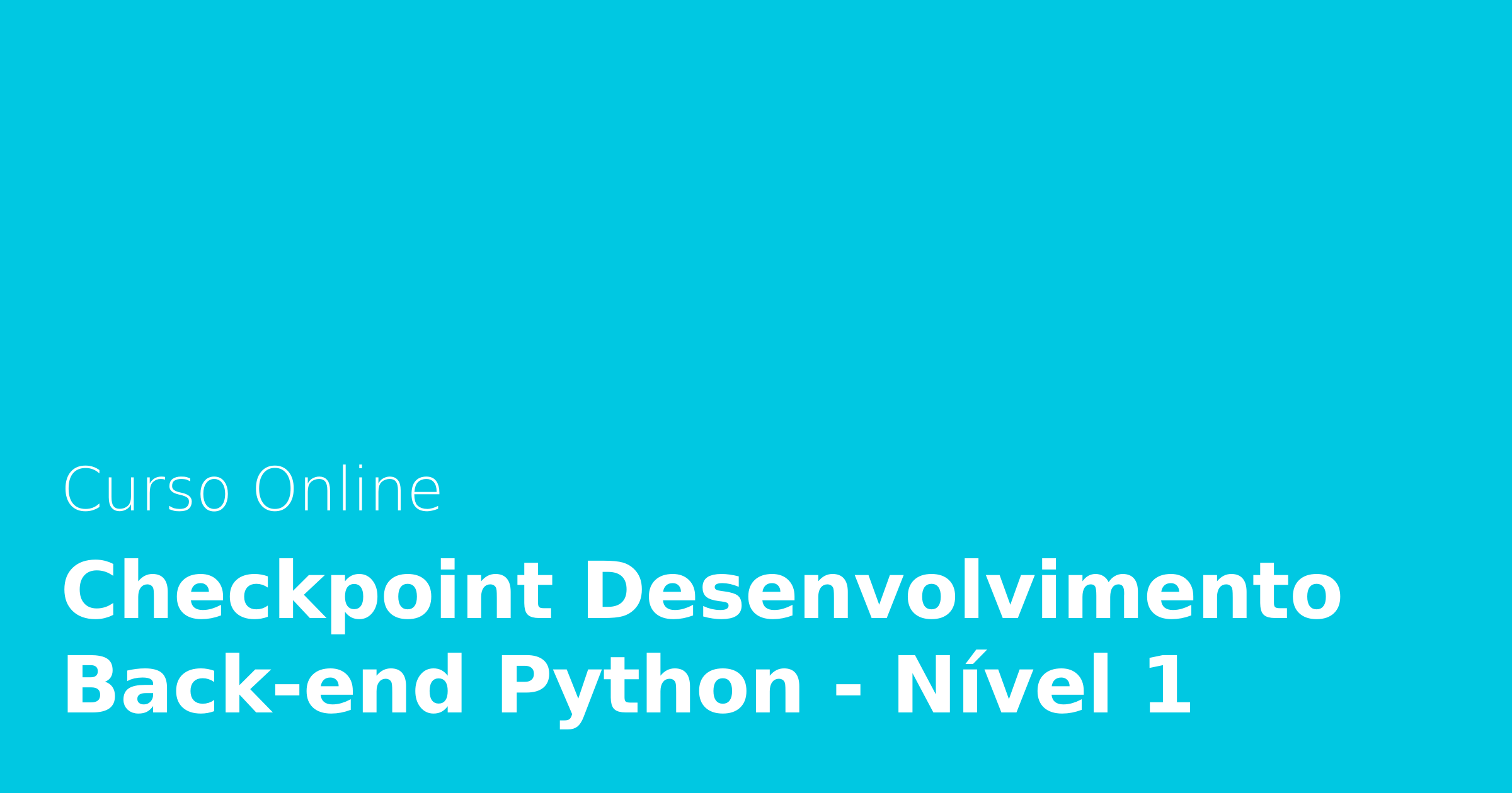 Curso Online Checkpoint Desenvolvimento Back-end Python - Nível 1 | Alura