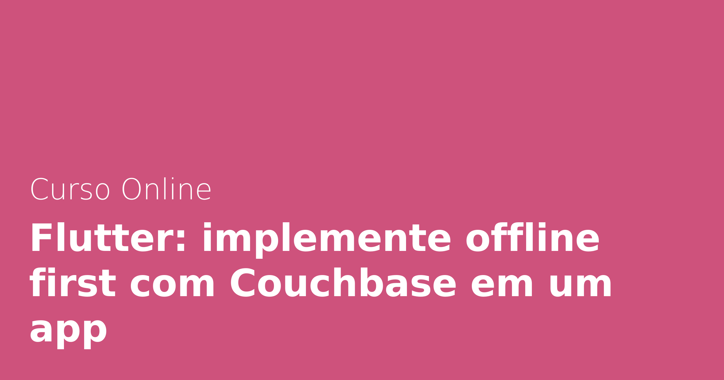 Flutter: implemente offline first com Couchbase em um app | Alura ...