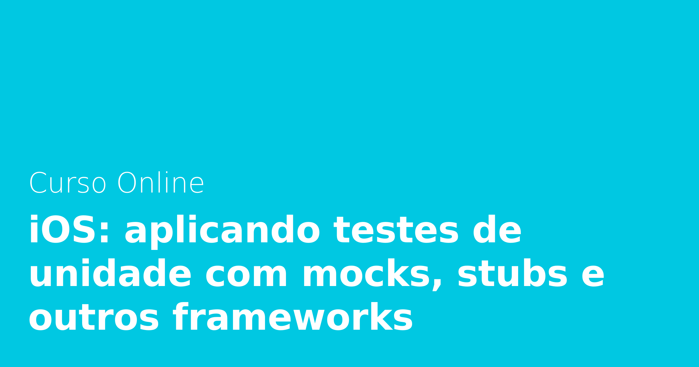 Curso Online Ios Aplicando Testes De Unidade Com Mocks Stubs E Outros Frameworks Alura
