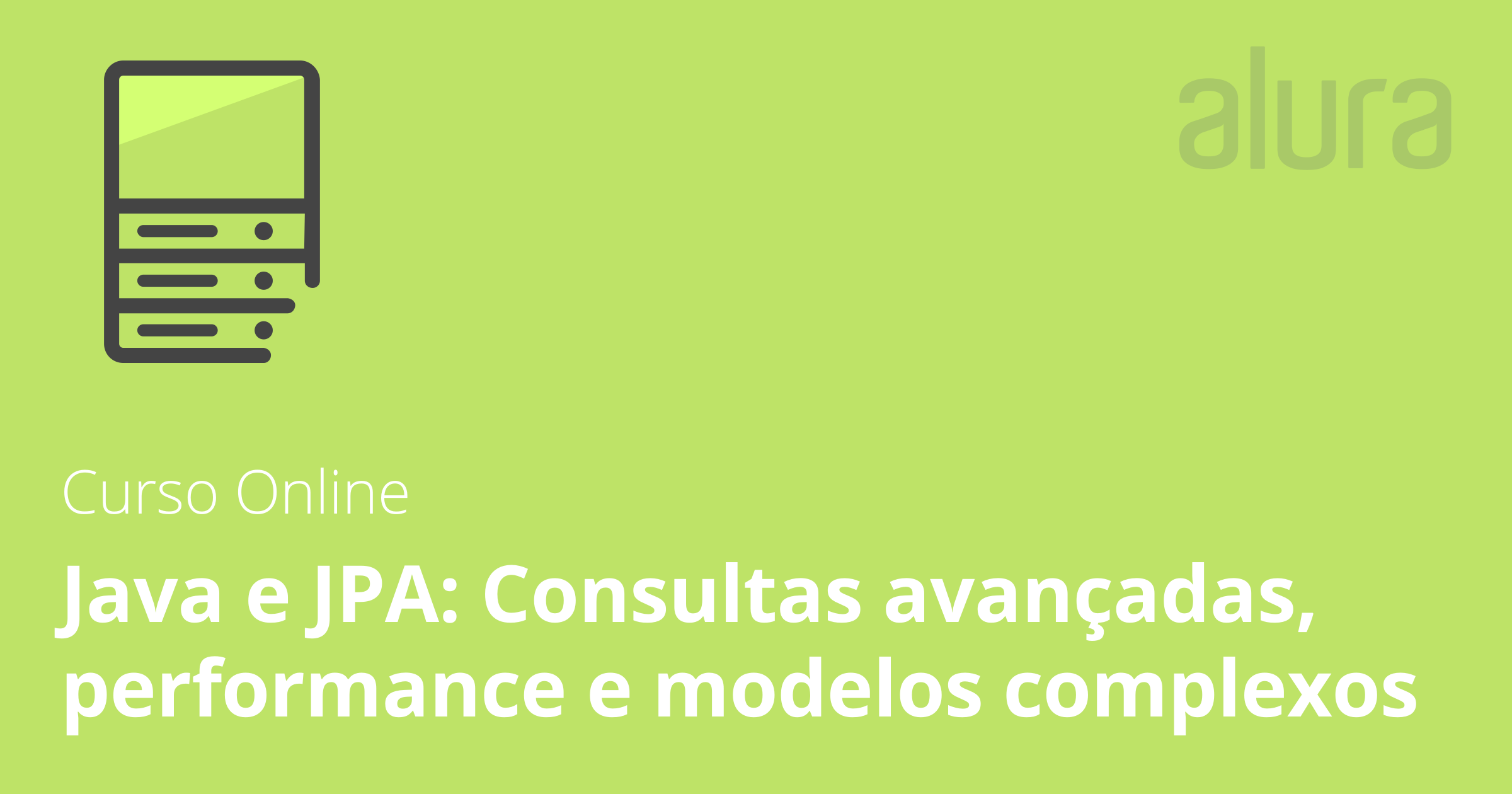 Java e JPA: consultas avançadas, performance e modelos complexos ...