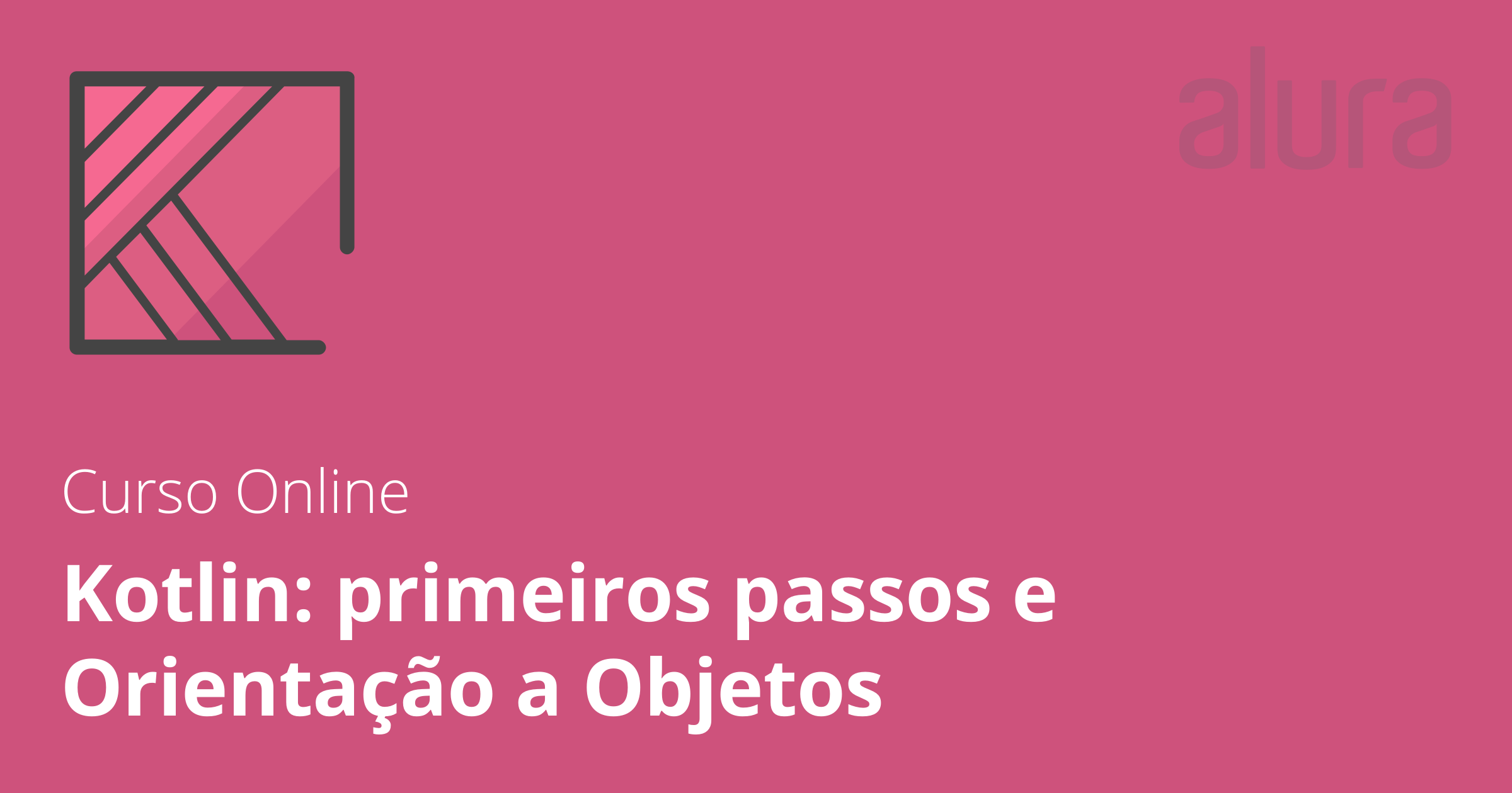 Curso Online Kotlin Orientação A Objetos Alura