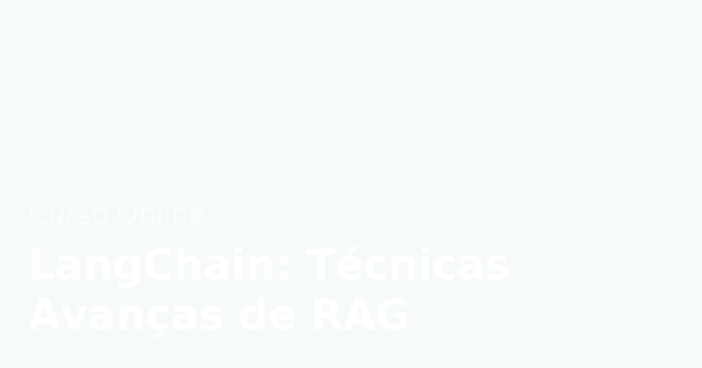 LangChain: Técnicas Avançadas de RAG | Alura