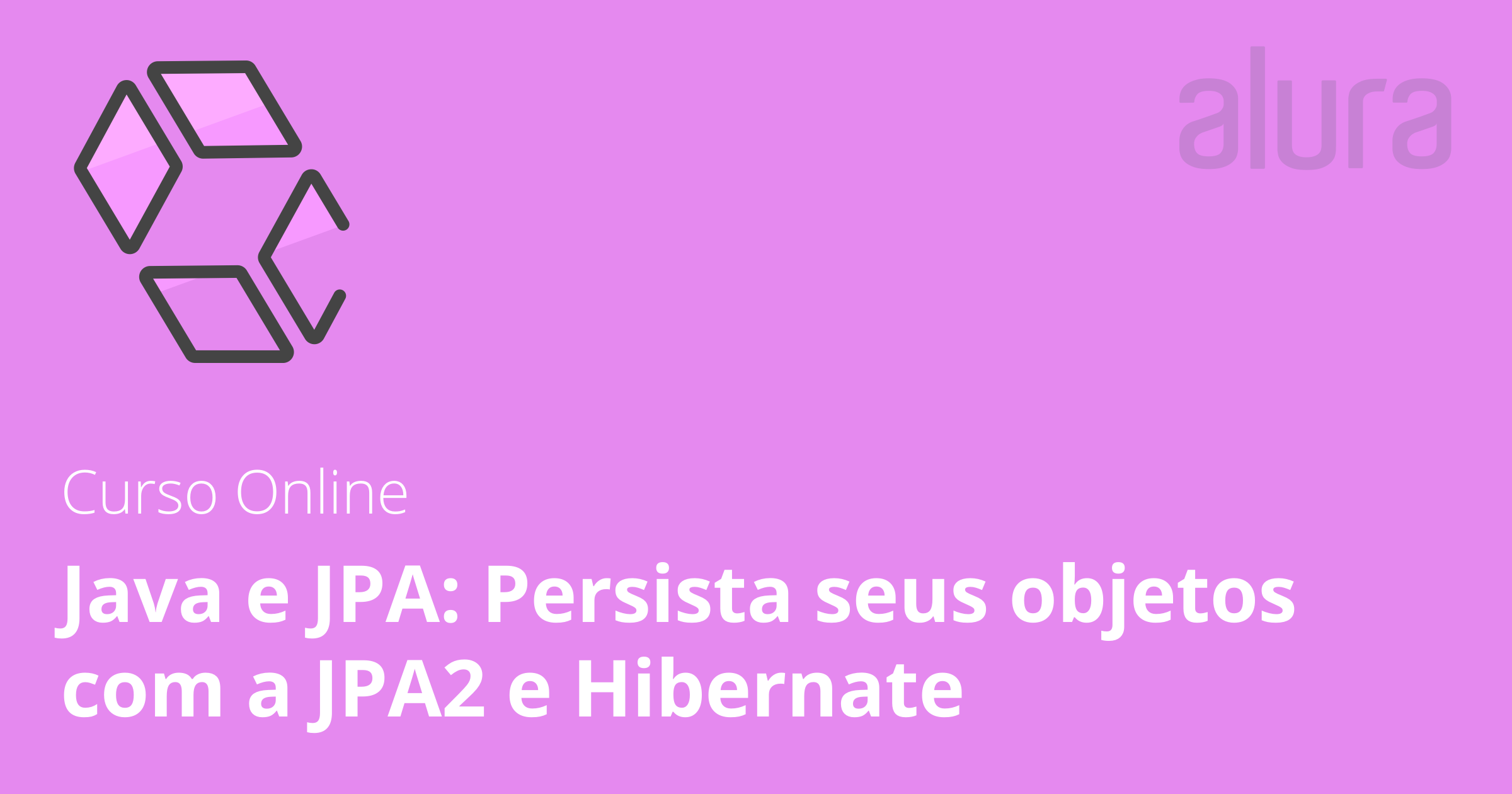 GitHub - maisonsouza/persistencia-de-objetos-com-jpa-hibernate: Curso ... GitHub - maisonsouza/persistencia-de-objetos-com-jpa-hibernate: Curso ...