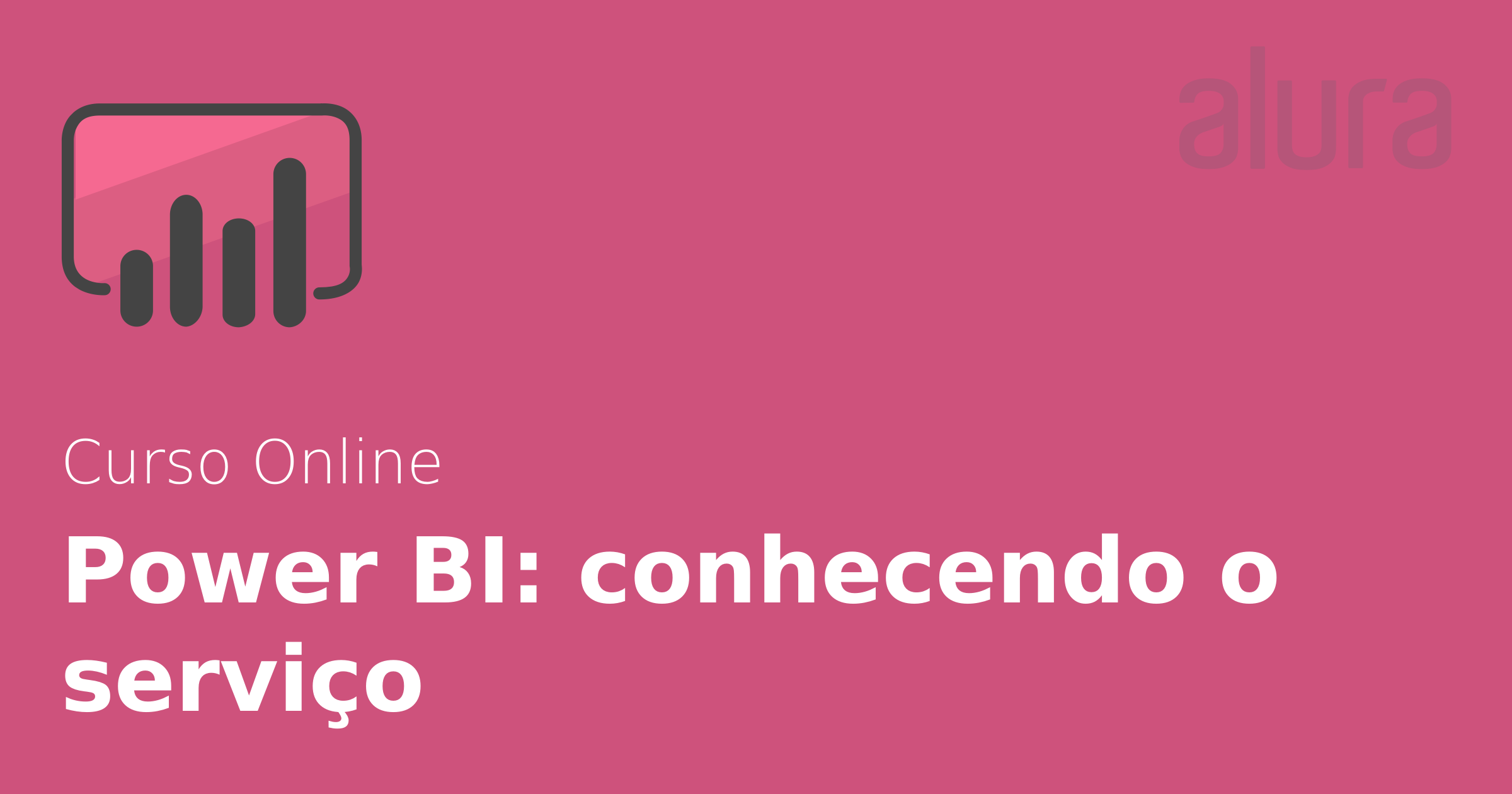 Curso Online Power BI: conhecendo o serviço | Alura