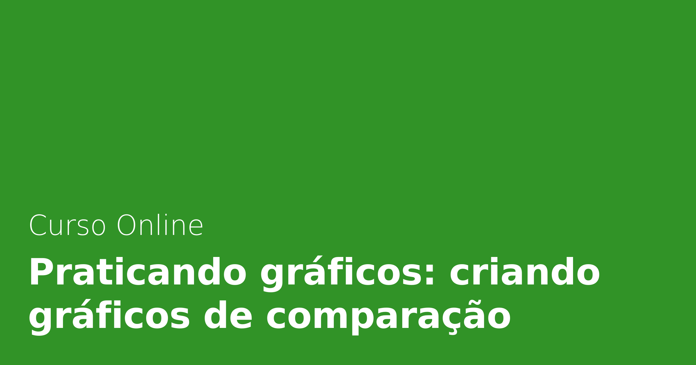 Praticando gráficos: criando gráficos de comparação | Alura Cursos Online