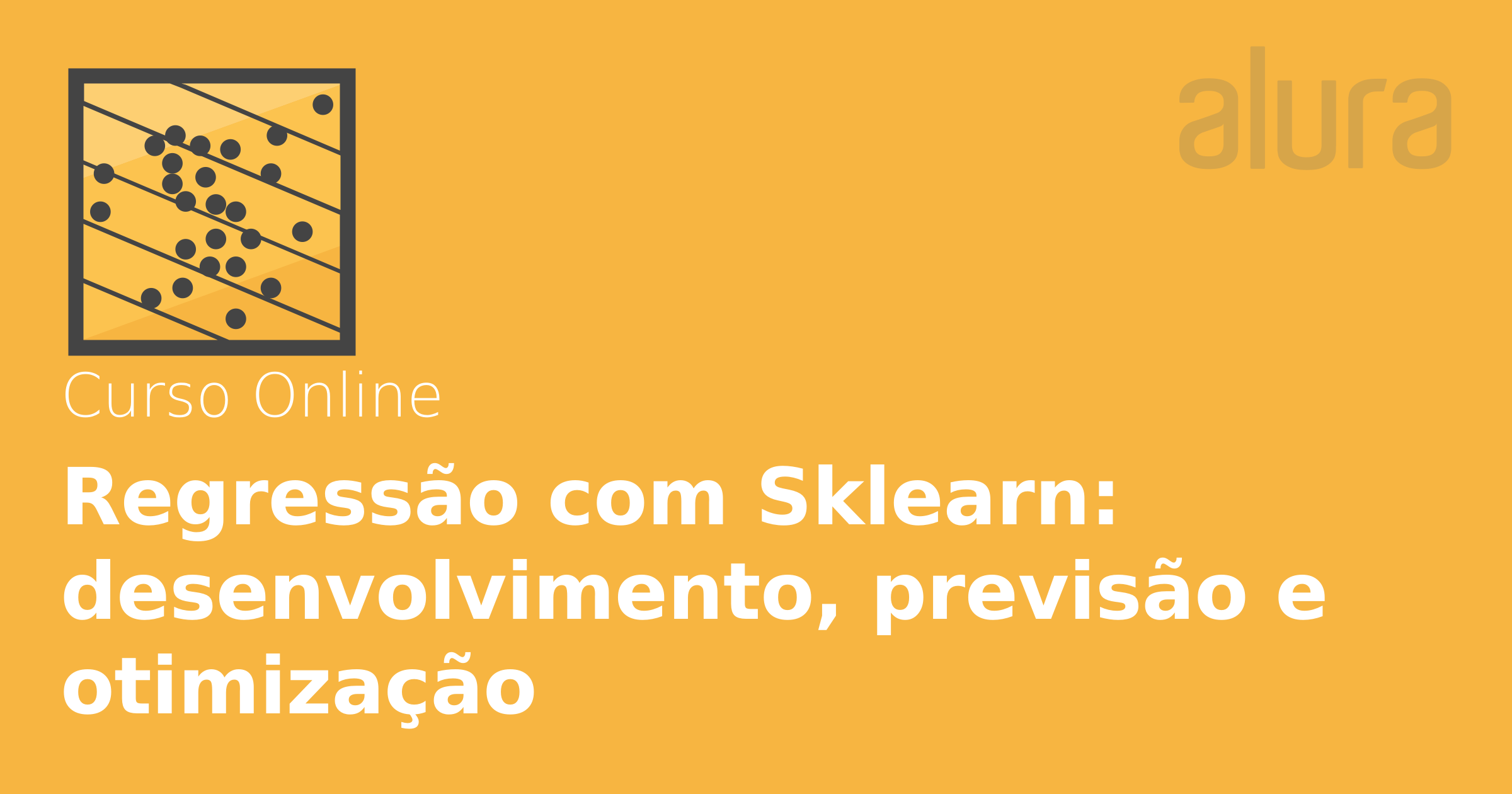 Regressão com Sklearn: desenvolvimento, previsão e otimização | Alura ...