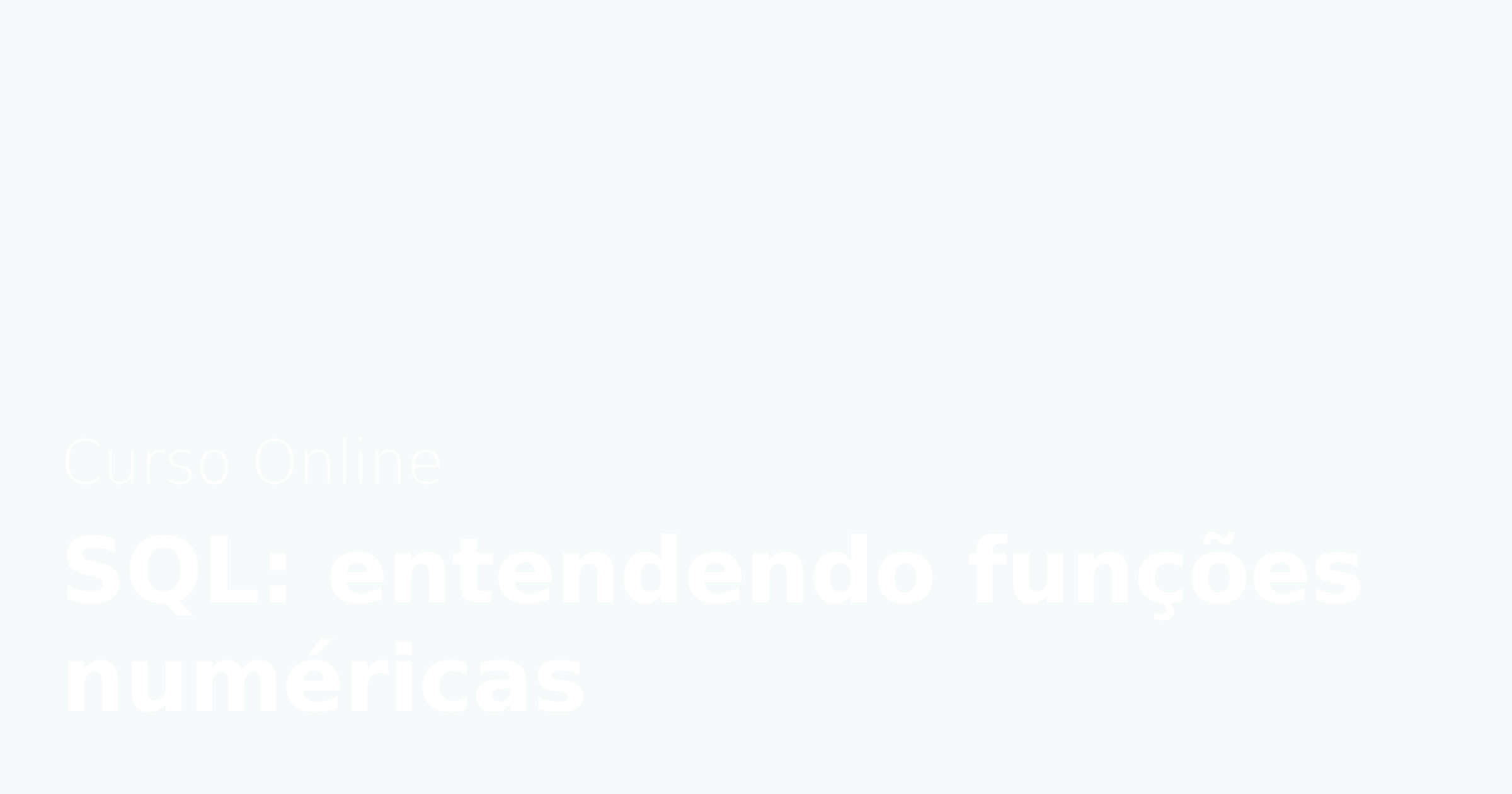 Praticando SQL: entendendo funções numéricas | Alura Cursos Online