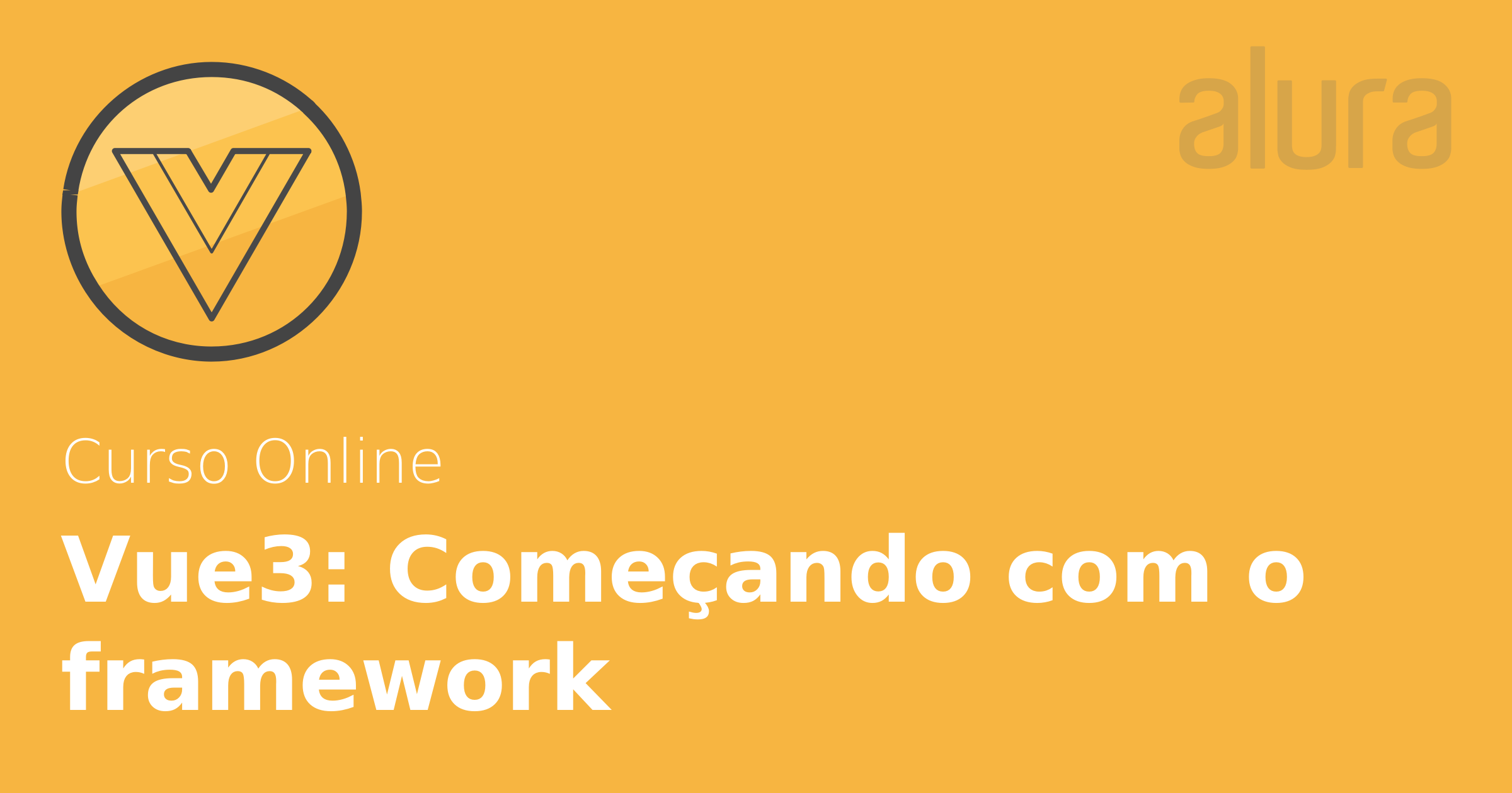 Vue3 Explorando O Framework Alura Cursos Online 7129